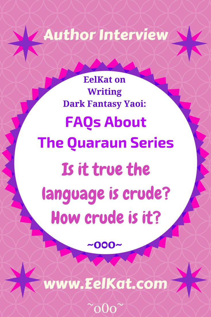 Is it true the language is crude? | Quaraun FAQs